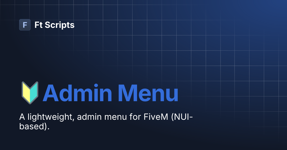 V2[Update] [ESX / QB / OX] Admin Menu Script | Advanced Features & Easy ...